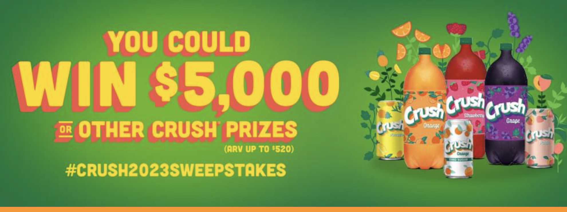 Crush 2023 Spring Sweepstakes | $5,000 Grand Prize & Instant Win Games ...
